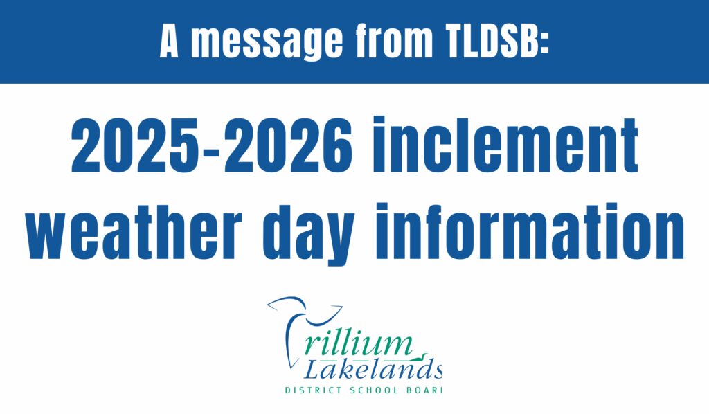 Trillium Lakelands District School Board – Better Together